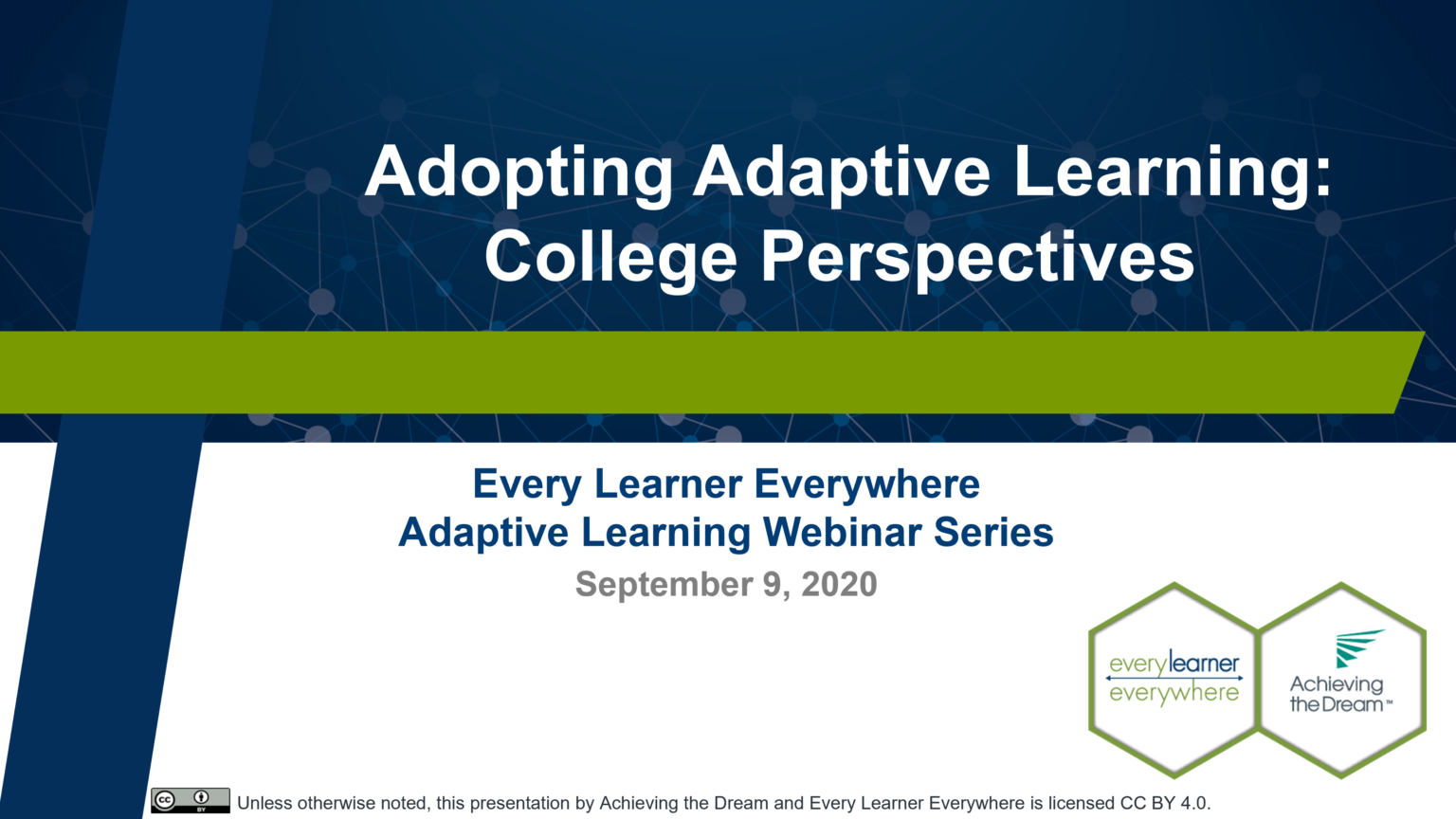 Adopting Adaptive Learning: College Perspectives - Every Learner Everywhere