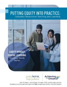 Putting Equity Into Practice: Culturally Responsive Teaching and ...