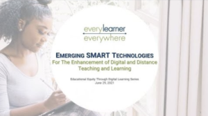 Emerging SMART Technologies - Every Learner Everywhere