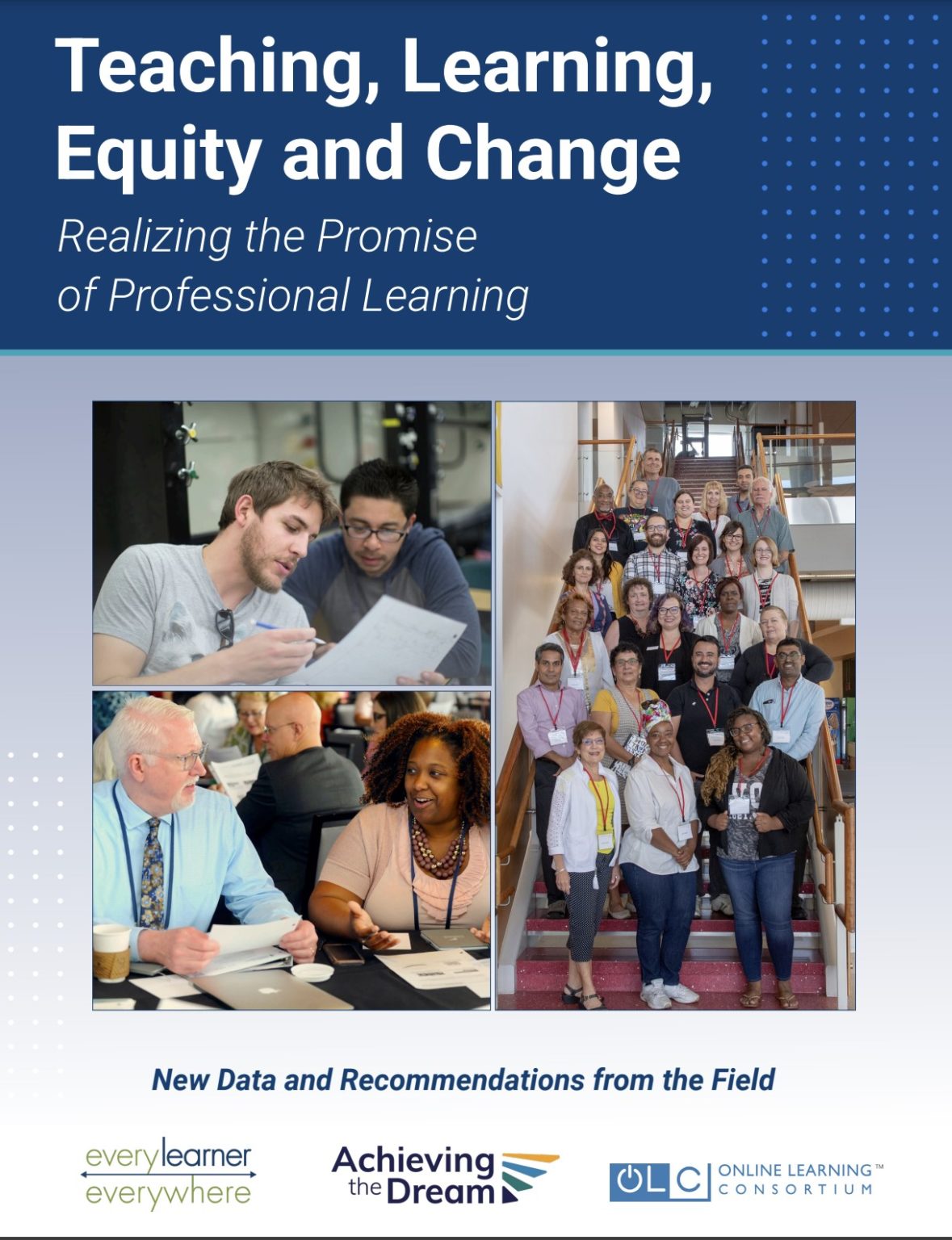 Teaching, Learning, Equity and Change - Every Learner Everywhere®